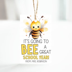 Bee Back to School Gift Tag, First Day, Going to Bee A Great School ...