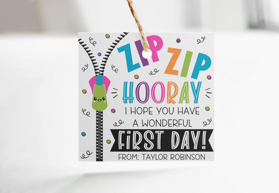 Back to School Zipper Gift Tags, Zip Zip Hooray It's the First Day ...