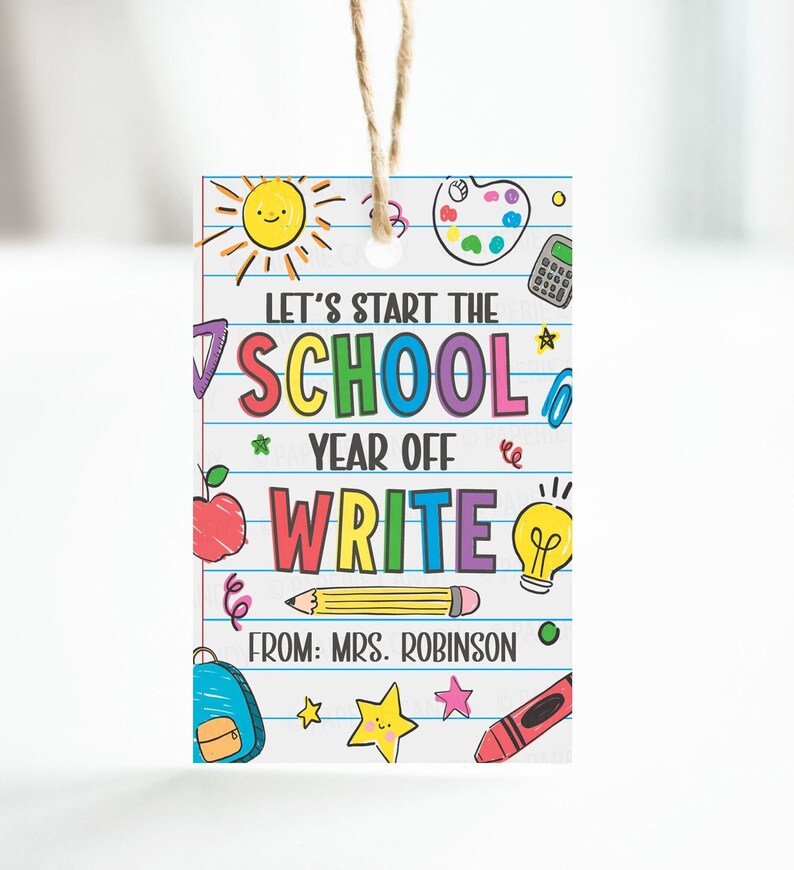 Back to School Gift Tags, Let's Start the Year off Write, School ...