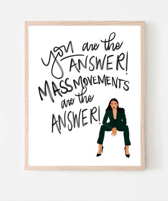 AOC Print Alexandria Ocasio Cortez Wall Art Inspirational | Etsy