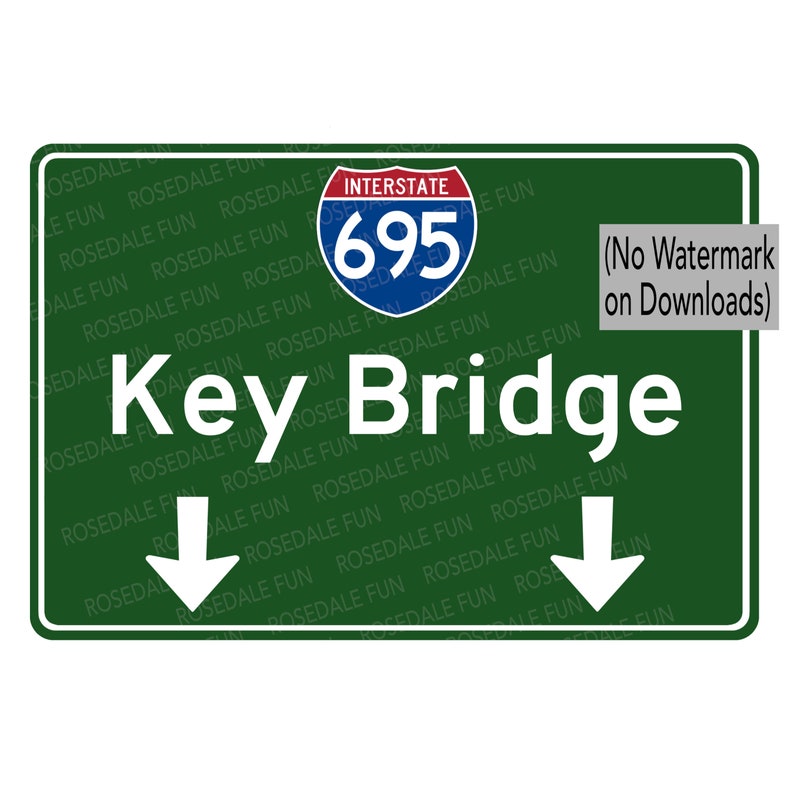 Key Bridge Highway Signs 4-PACK | Interstate 695, I-95, Dundalk Francis ...