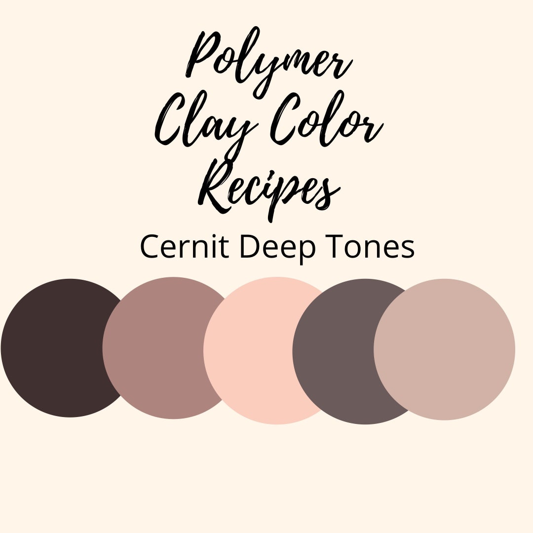 Cernit Polymer Clay Color Recipe,deep Tones,polymer Clay Color Mixing ...