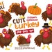 Turkey Clipart, Thanksgiving Clipart, Turkey Day, Cute Turkey Clip Art ...