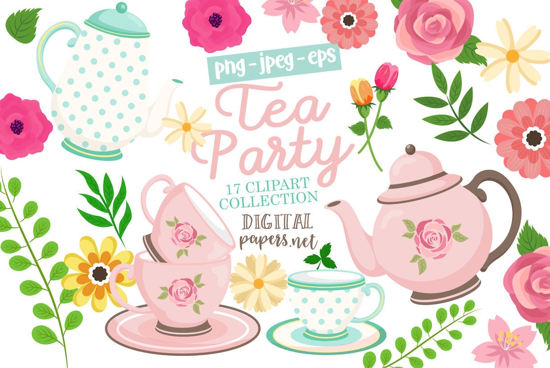 Tea Party Clipart Tea Leaves Clipart Spring Clip Art Png Clipart Vector Flowers Clipart