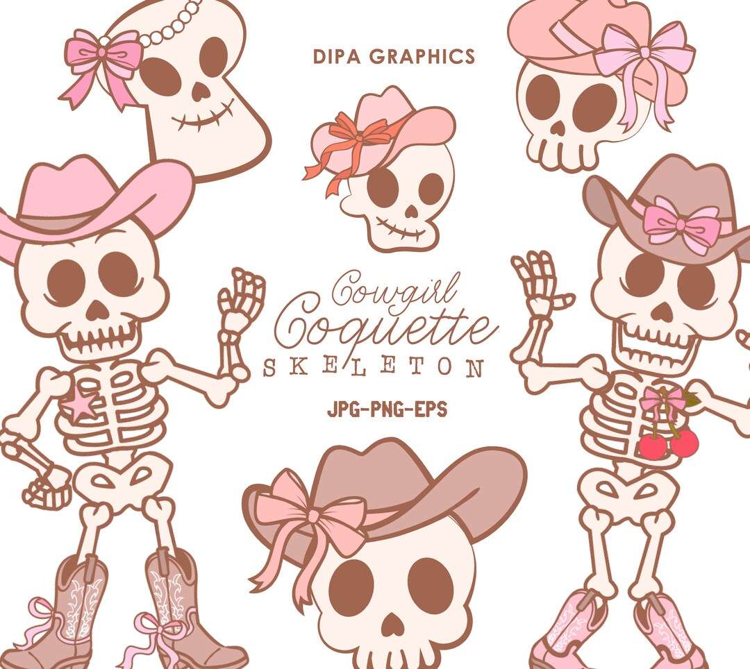 Cowgirl Coquette Skeleton Clipart, Png, Jpg, Vector Eps, Skeleton ...