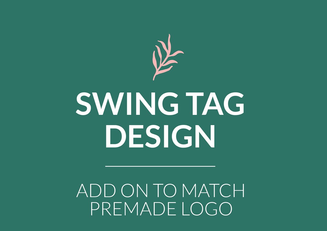 Swing Tag Design - Add On. Made to Match Branding Digital File Logo ...