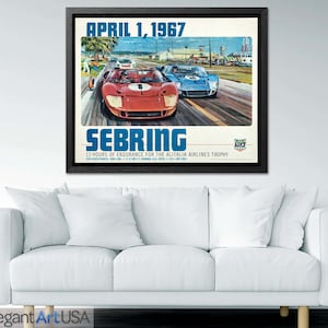 Vintage 1967 Sebring Race Poster Print Wall Art Ford GT40 Framed Print ...