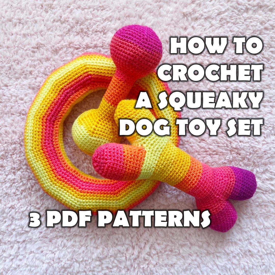 How to Crochet a Dog Squeaky Toy Set Instant Download Printable PDF ...