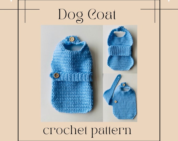 Crochet Pattern: Dog Coat Pattern Digital Download - Etsy