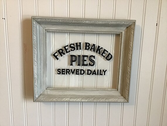 Fresh Baked Pies Sign Glass Framed Sign Farmhouse Country - Etsy