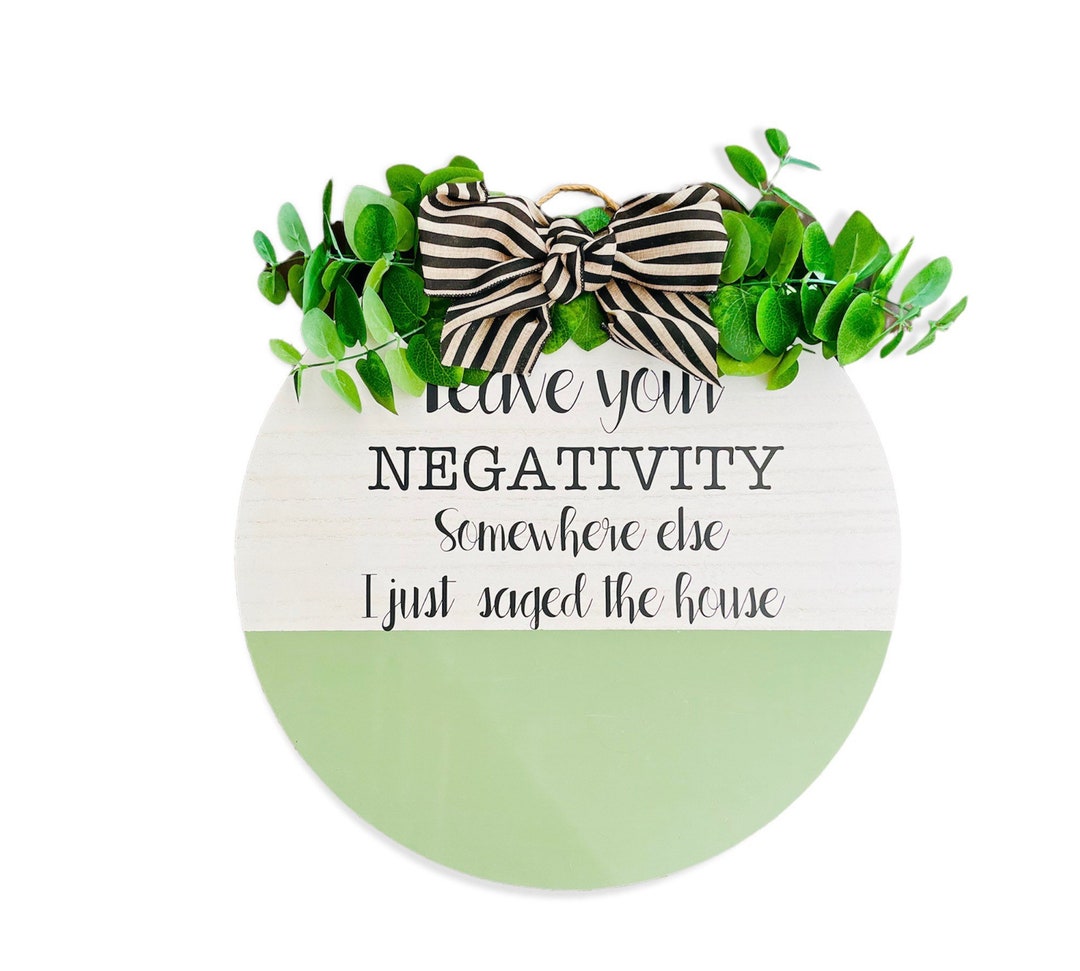 Leave Your Negativity Door Hanger| Welcome Door Sign| Wooden Door Sign ...
