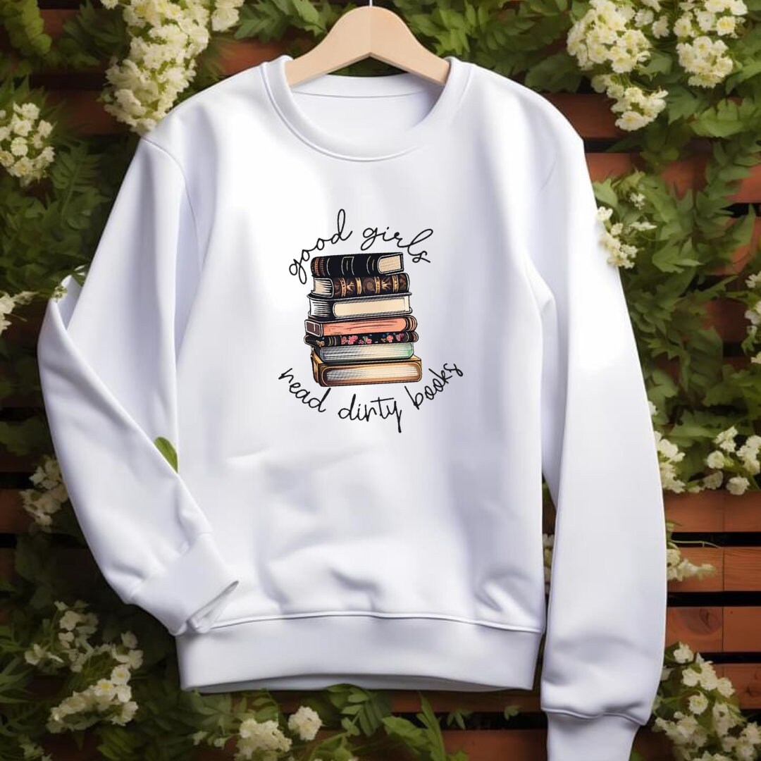 Good Girls Read Dirty Books - Etsy