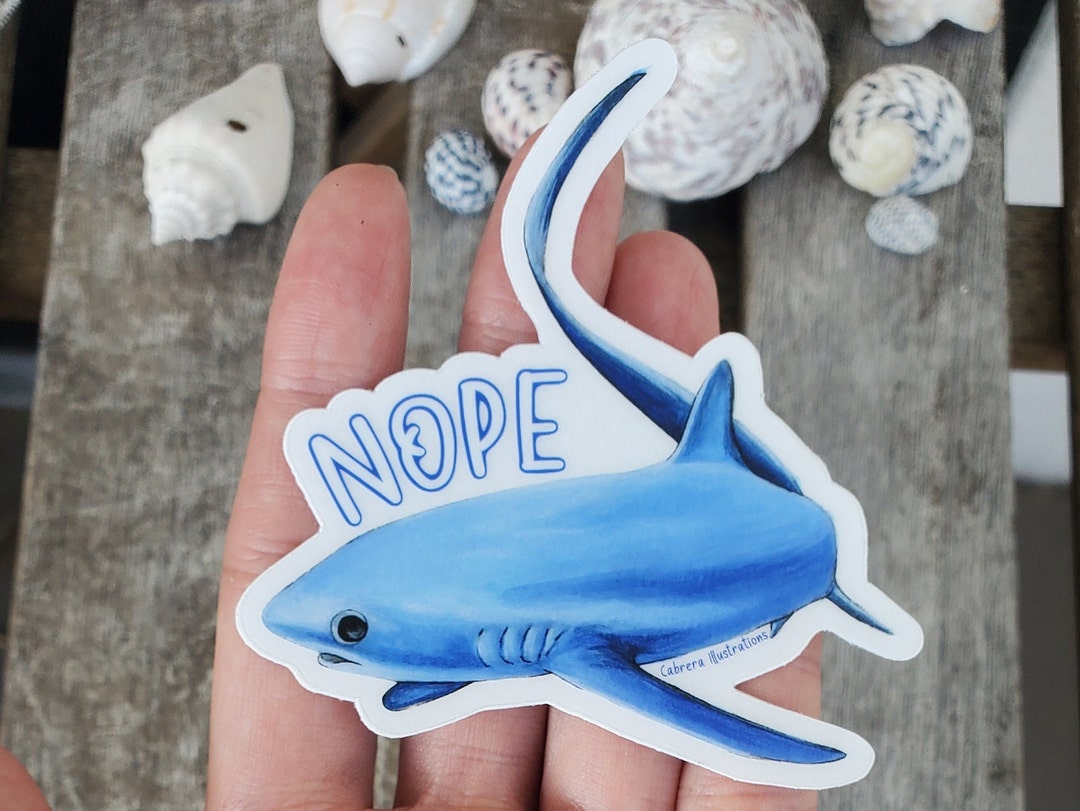 Nope, Thresher Shark, Clear Sticker, Social Anxiety Stickers, Ocean Art ...