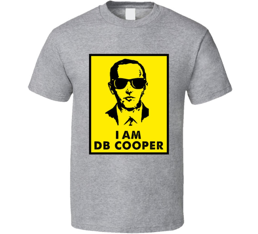 I Am DB Cooper Mystery Man Hijacker T Shirt - Etsy