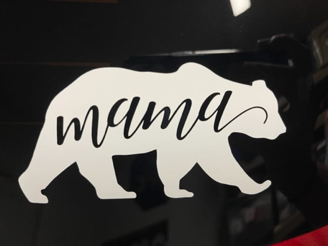 Mama Bear Vinyl Decal - Bumper Sticker - Window Sticker, Mama Bear ...