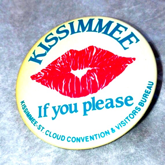 1950s Vintage Kiss Me If You Please Pin Back Button Gem