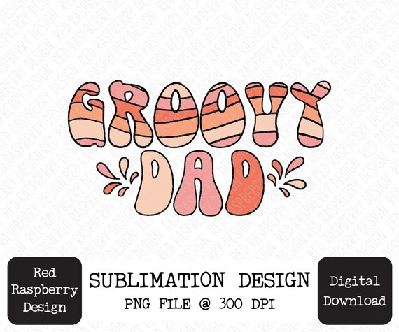 Groovy Dad PNG Retro Groovy Birthday PNG One Groovy Dad - Etsy