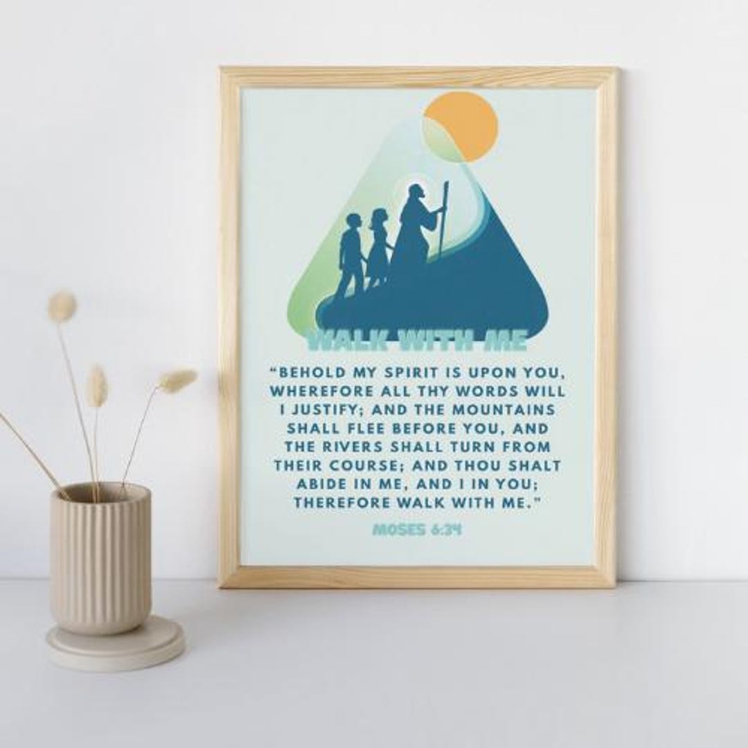 Walk With Me LDS Youth Theme 2026 Printable | Moses 6:34 Scripture Art ...