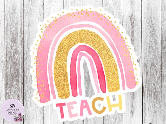 Teach Sticker Teacher Stickers Teacher Gifts Rainbow | Etsy
