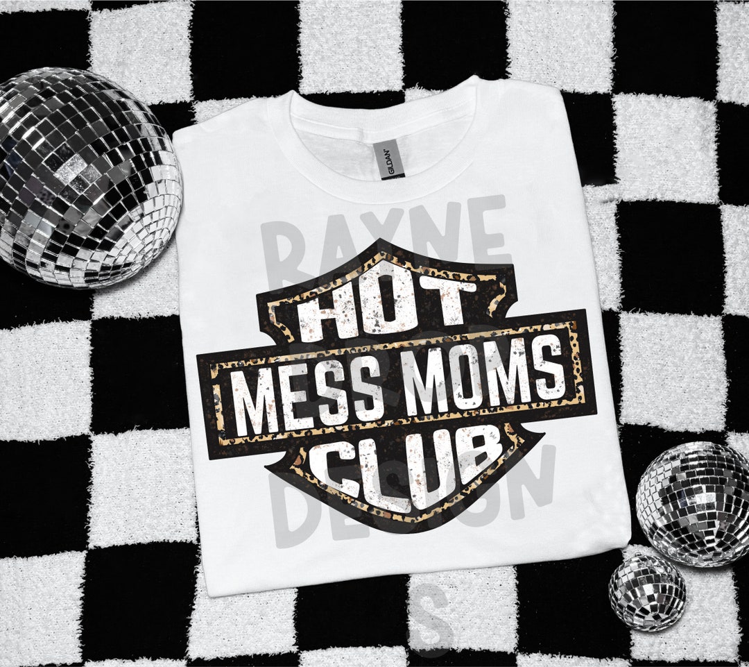 Hot Mess Moms Club Retro Distressed Grunge Cheetah Digital Download Png ...