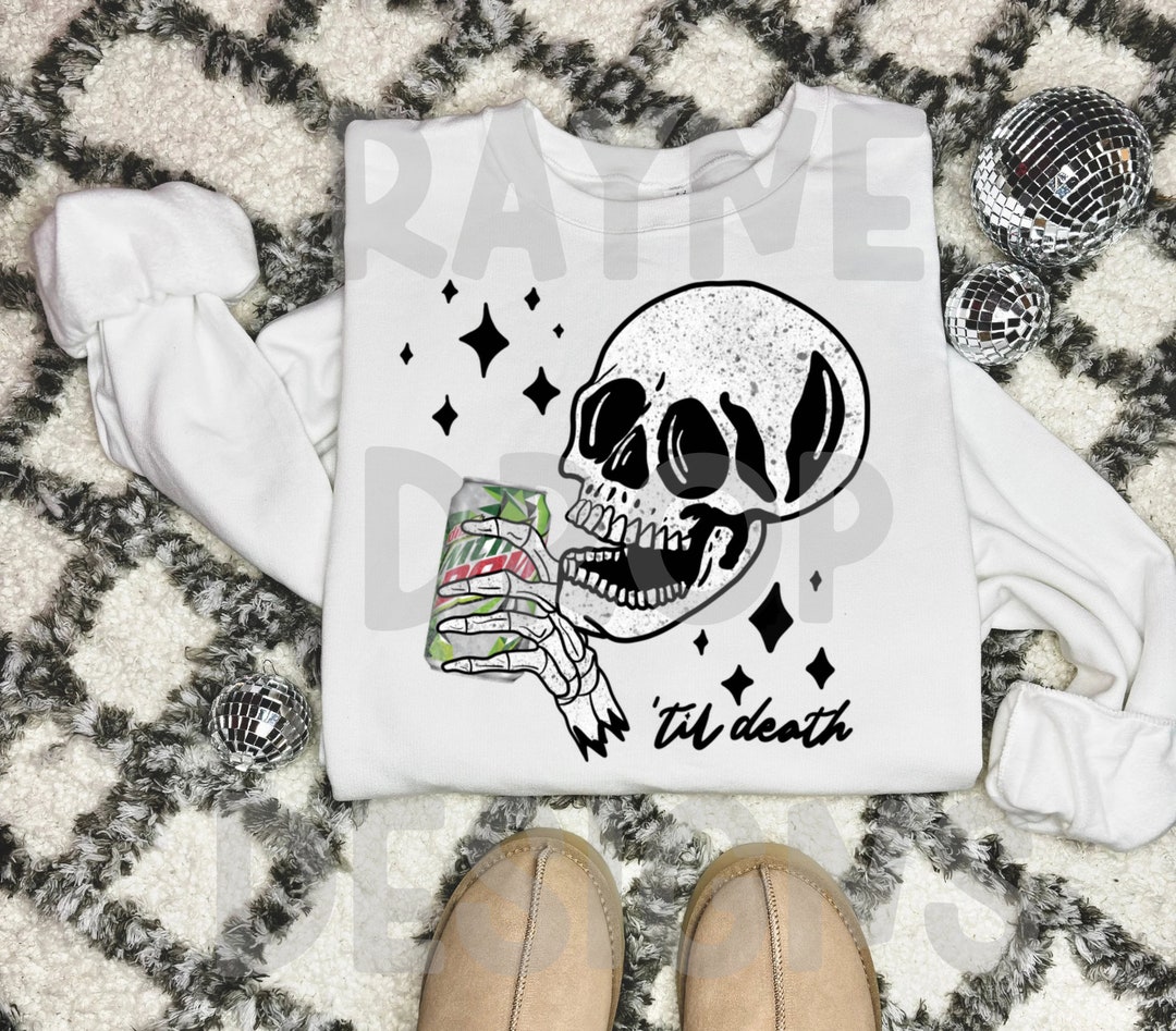 Till Death Retro Grunge Distressed Skeleton Diet Mtn Soda Digital ...