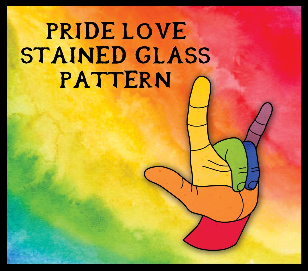 Pride Love Stained Glass Pattern - Etsy