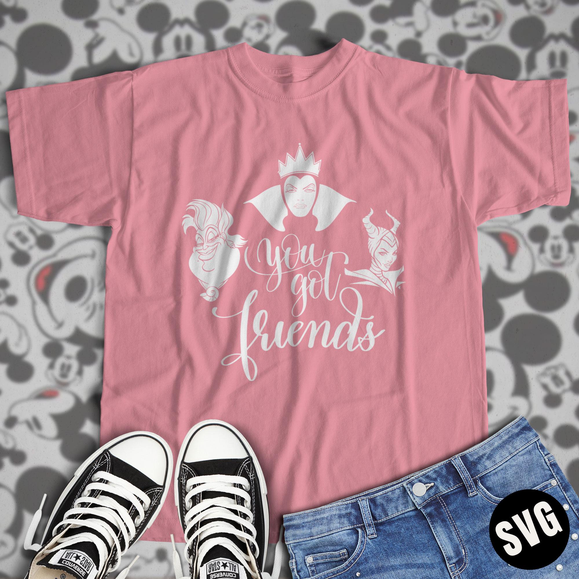 Maleficent Svg, Evil Queen Svg, Ursula Svg, You Got Friends Shirt Svg ...