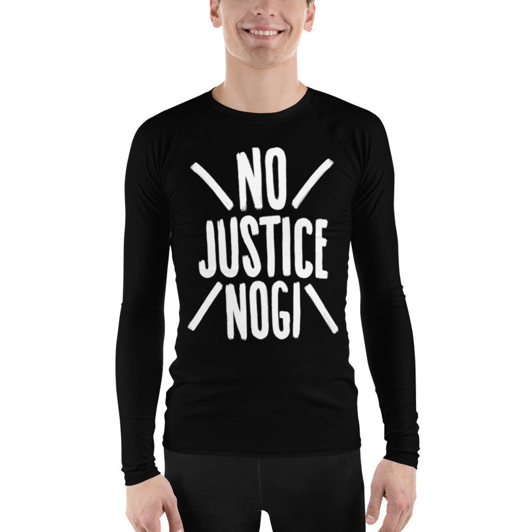 No Justice Nogi | Men's Rash Guard - Etsy