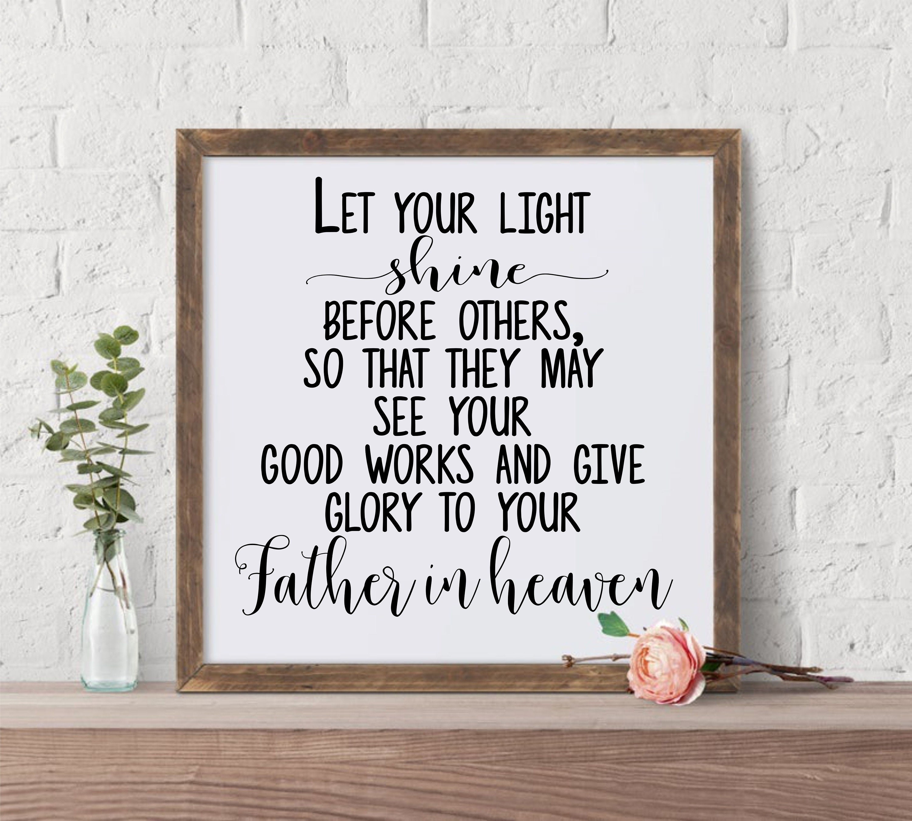 Let Your Light Shine Before Others Matthew 5:16 SVG - Etsy Singapore