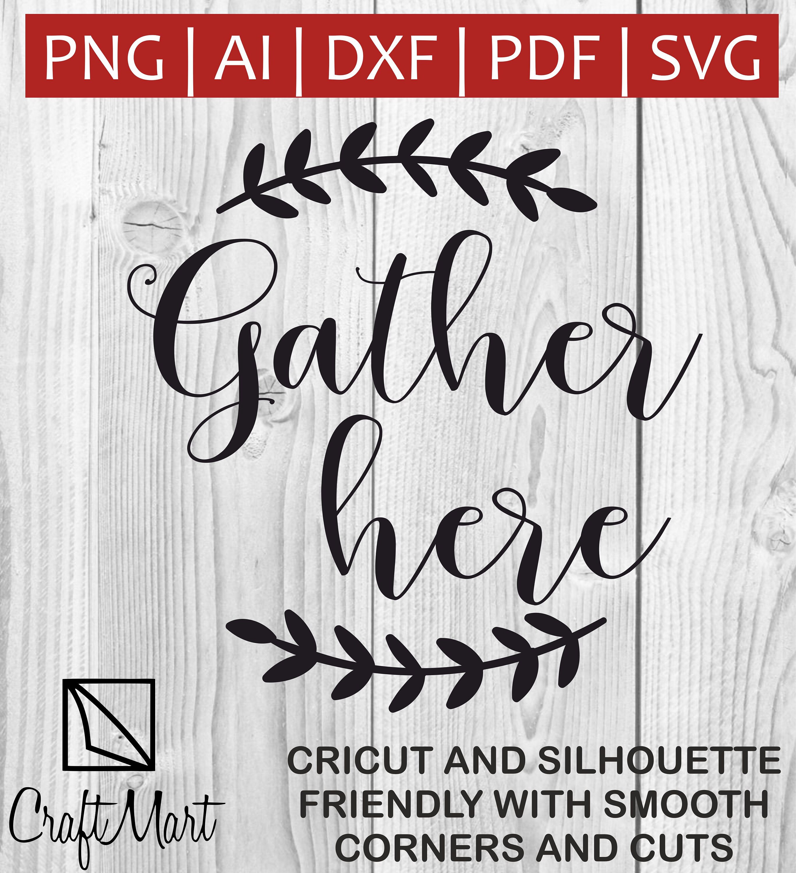 Gather Here SVG Farmhouse Kitchen Sign Svg Kitchen Decor - Etsy Canada