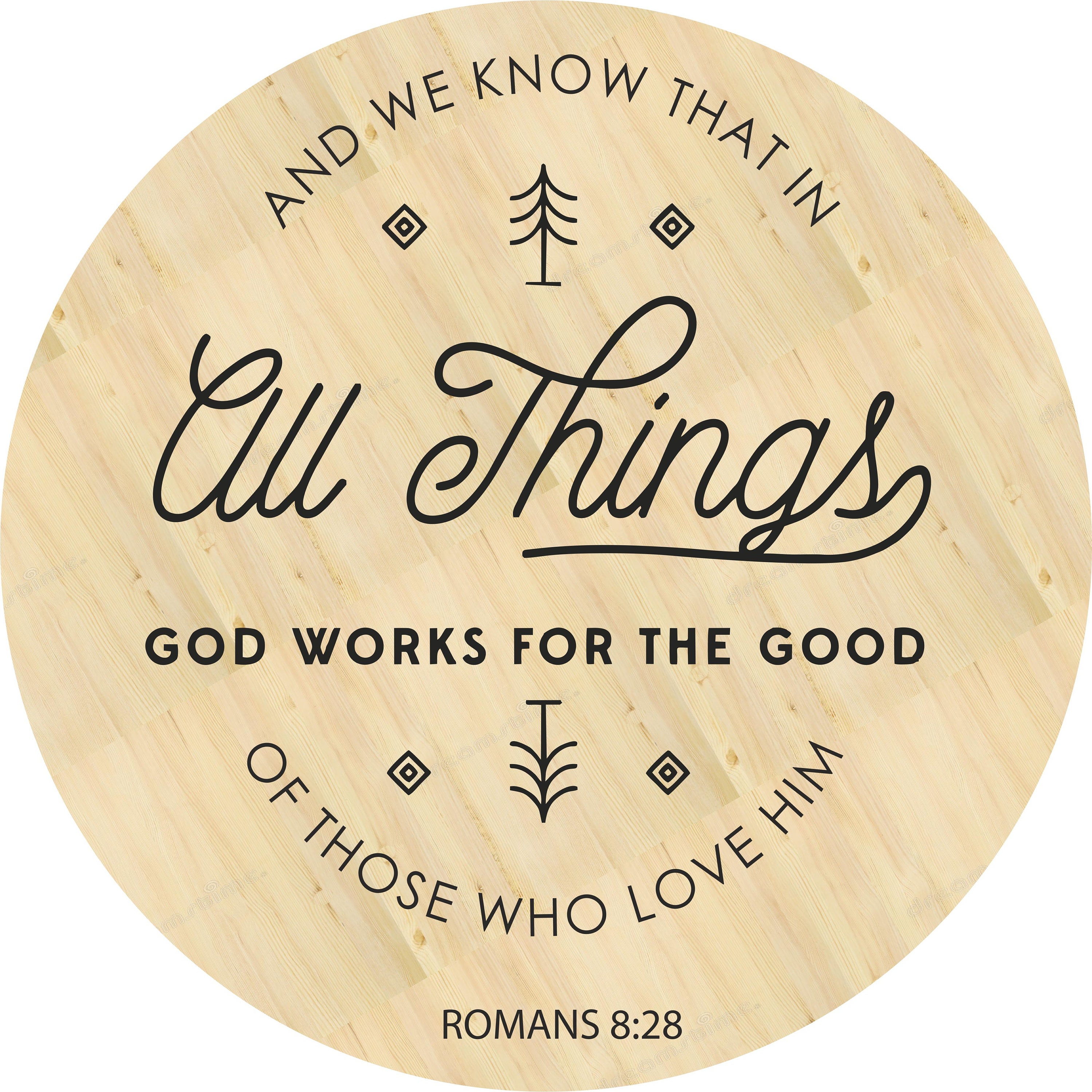And We Know That in All Things God Works Romans 8 28 - Etsy