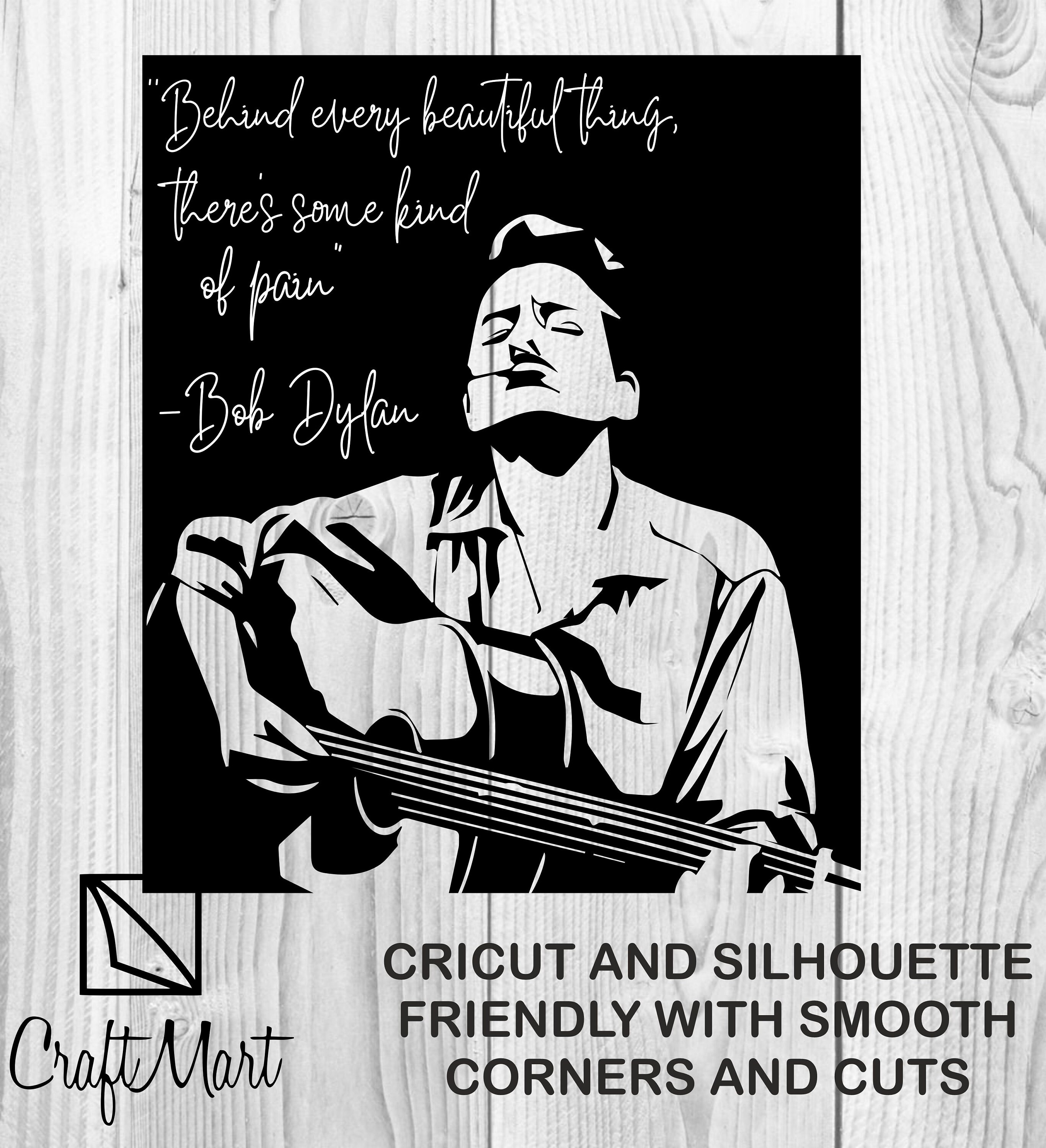 Bob Dylan Quote Bob Dylan Wall Art Dylan Bob Music SVG | Etsy UK