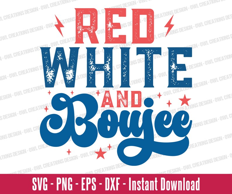 Red White and Boujee Svg Png Eps Dxf INSTANT DOWNLOAD - Etsy