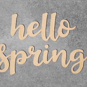 Hello Spring Laser Cut Wood Shape Set - Unfinished Wood Cutout ...