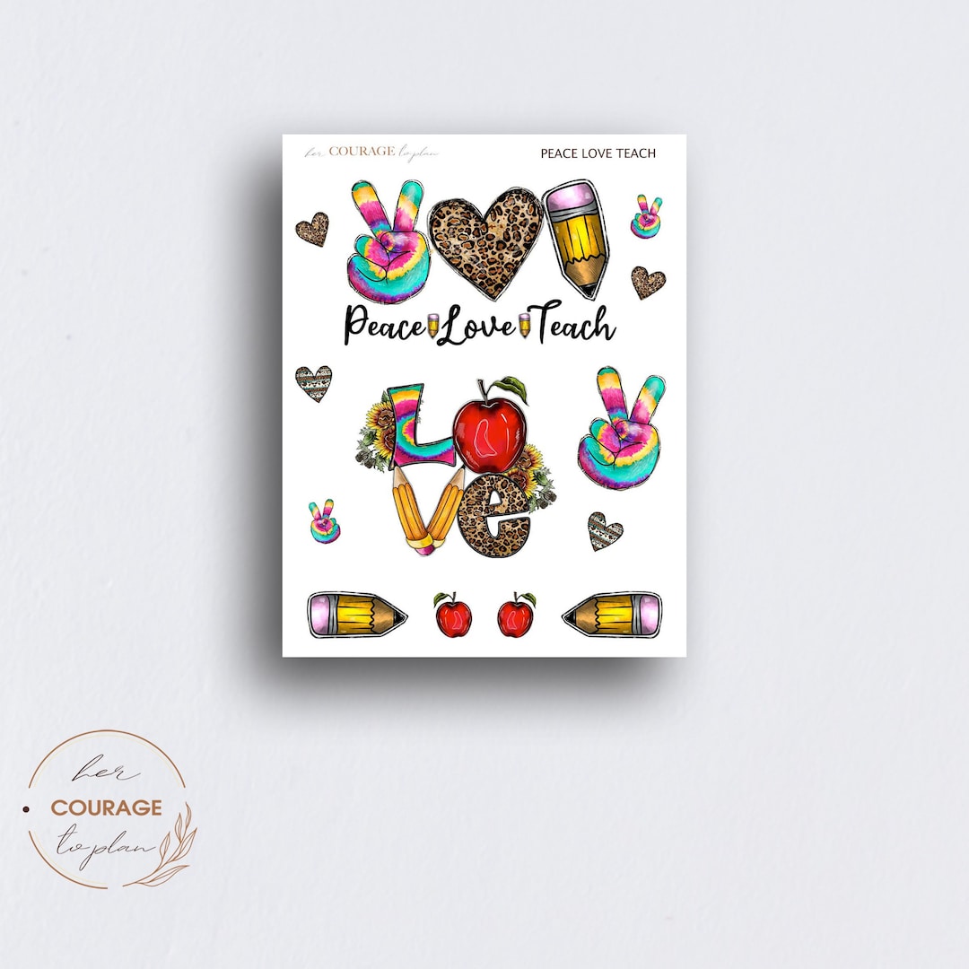 Teacher Quotes Planner Stickers, PEACE LOVE TEACH, Teacher Appreciation ...