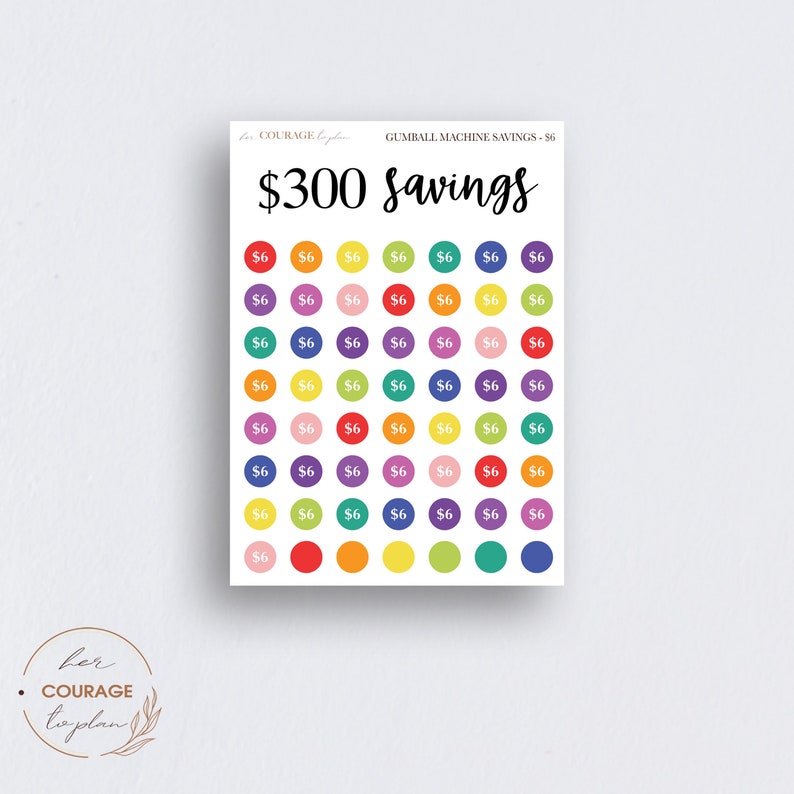 SIX DOLLAR Savings Challenge Stickers, Save 300 Dollars, Gumball ...