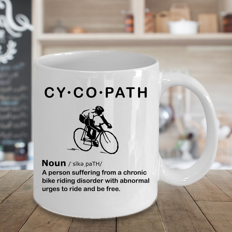 Cycopath - Road Biking Funny Coffee Mug Cycling Gift for Men Cyclists ...