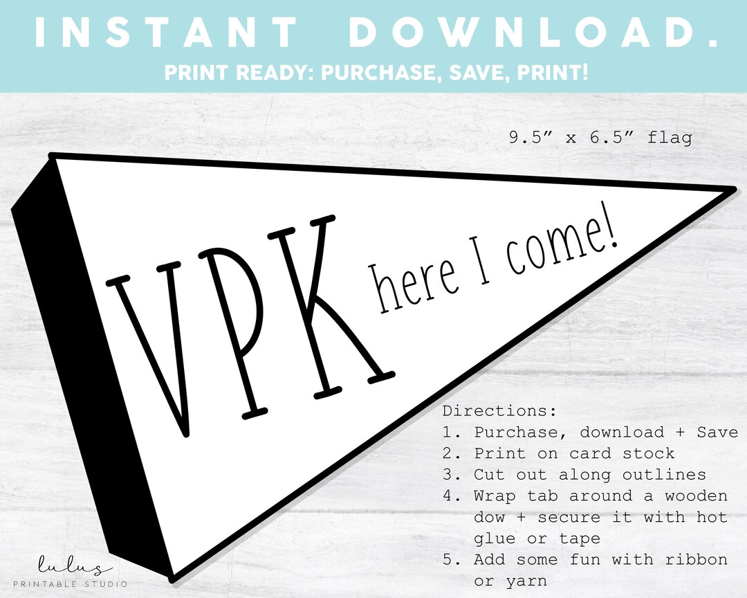 First Day of School Flag Printable, First Day of VPK Sign, Pennant ...