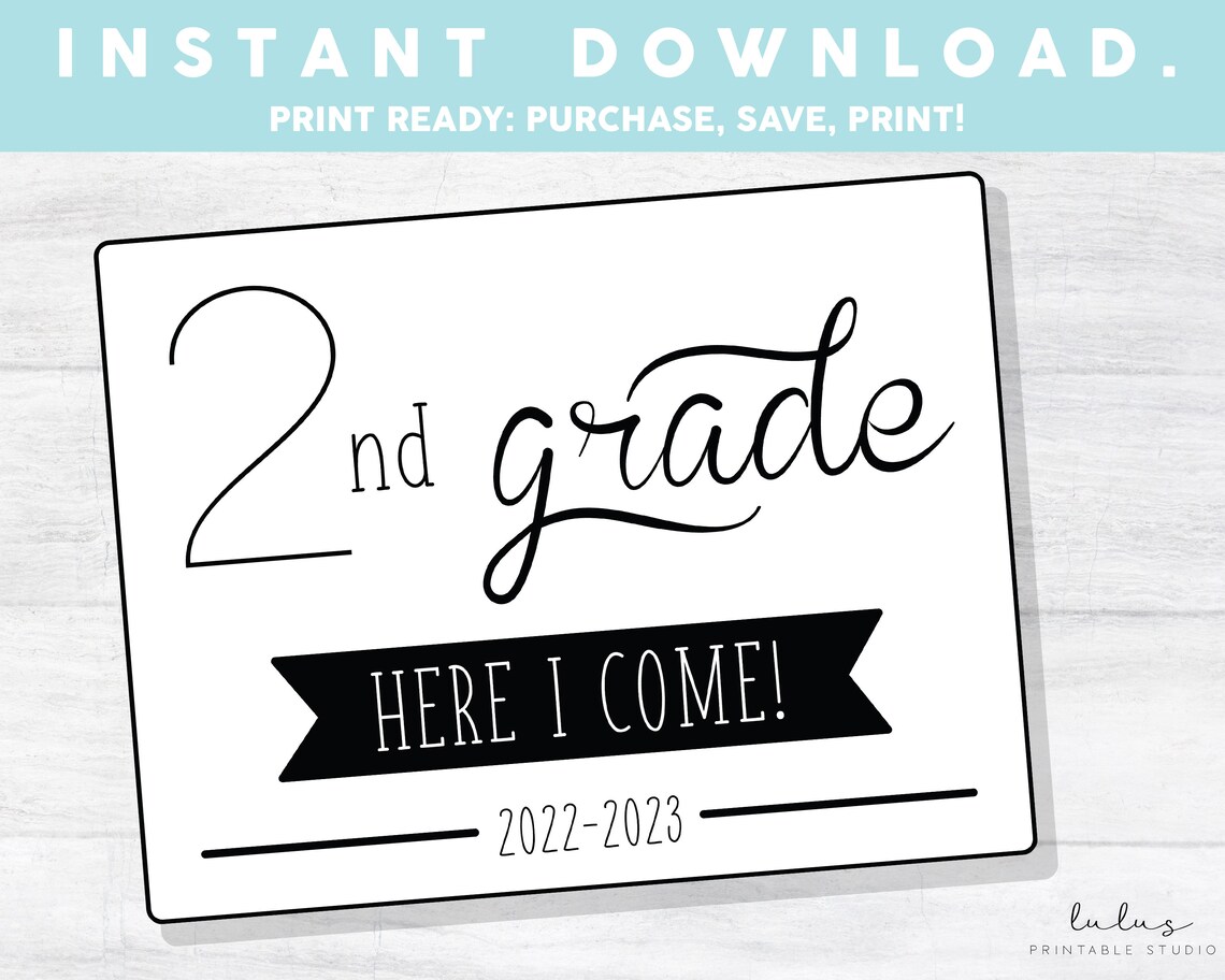 Second Grade Here I Come First Day of School Sign Back to - Etsy