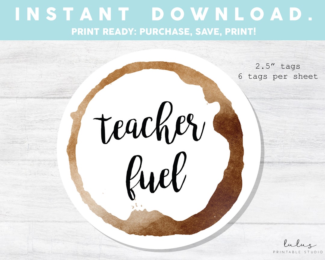 Teacher Gift Tag, Teacher Fuel, Teacher Appreciation Cookie Tag, Thank ...