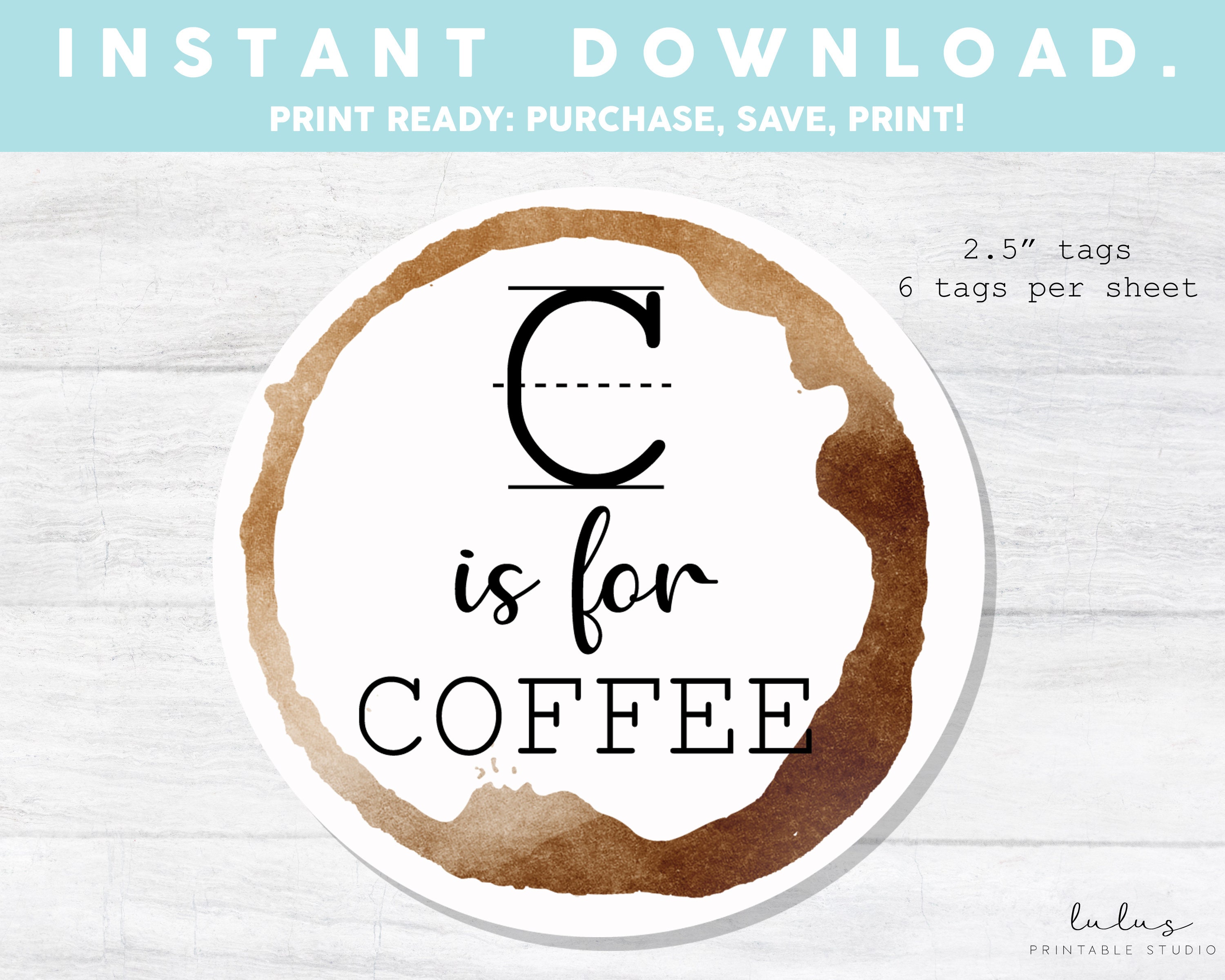 Teacher Gift Tag C is for Coffee Teacher Appreciation Cookie | Etsy