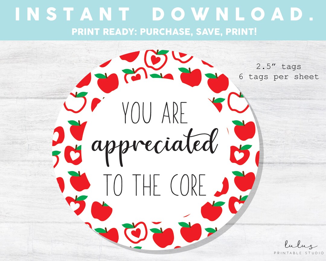 You Are Appreciated to the Core, Teacher Appreciation Gift Tag, Teacher ...
