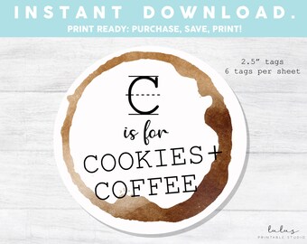 Teacher Appreciation Sign, C is for Caffeine and Cookies, Staff ...