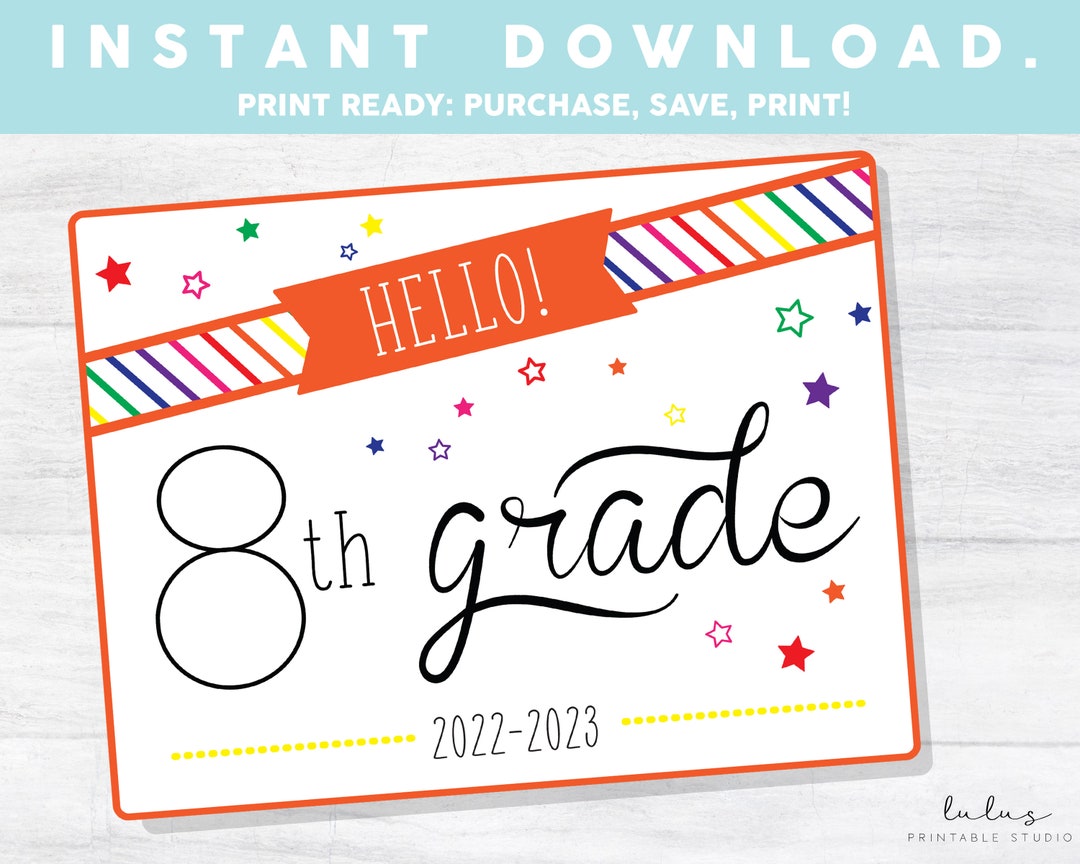 Hello 8th Grade, First Day of School Sign, Back to School, First Day of ...