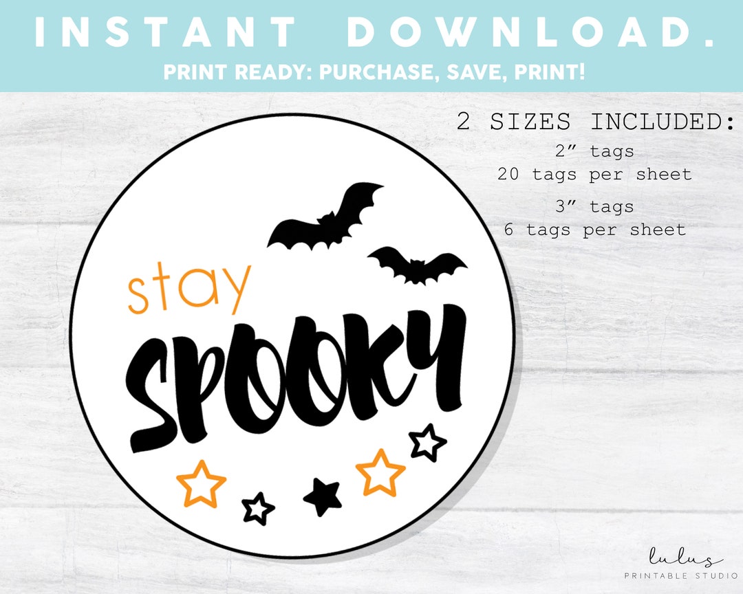 Stay Spooky Printable Tags, Halloween Gift Tags, Spooky, Bats, Stars ...