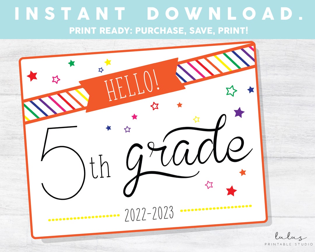 Hello Fifth Grade, First Day of School Sign, Back to School, First Day ...