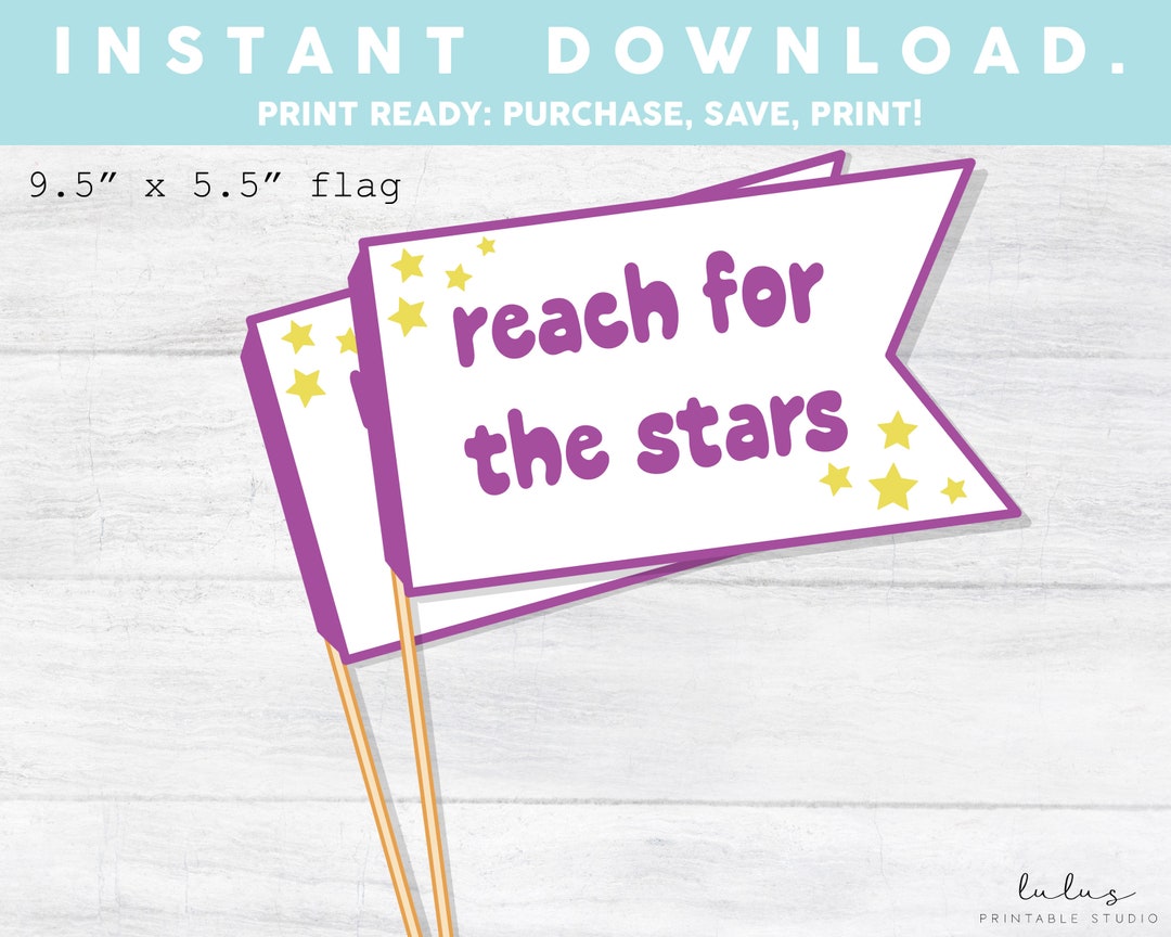 Reach for the Stars, School Flag Printable, First Day of School Flag ...