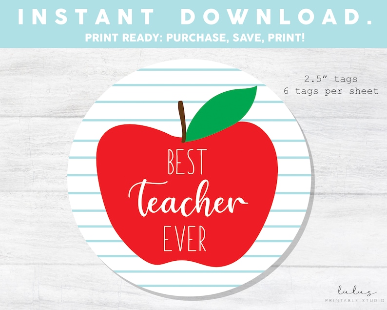 Teacher Appreciation Gift Tag, Thank You Teacher Tag, Best Teacher Ever ...