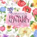 Watercolor Flower Alphabet Clipart, Flowers ABC, Alphabet Poster ...