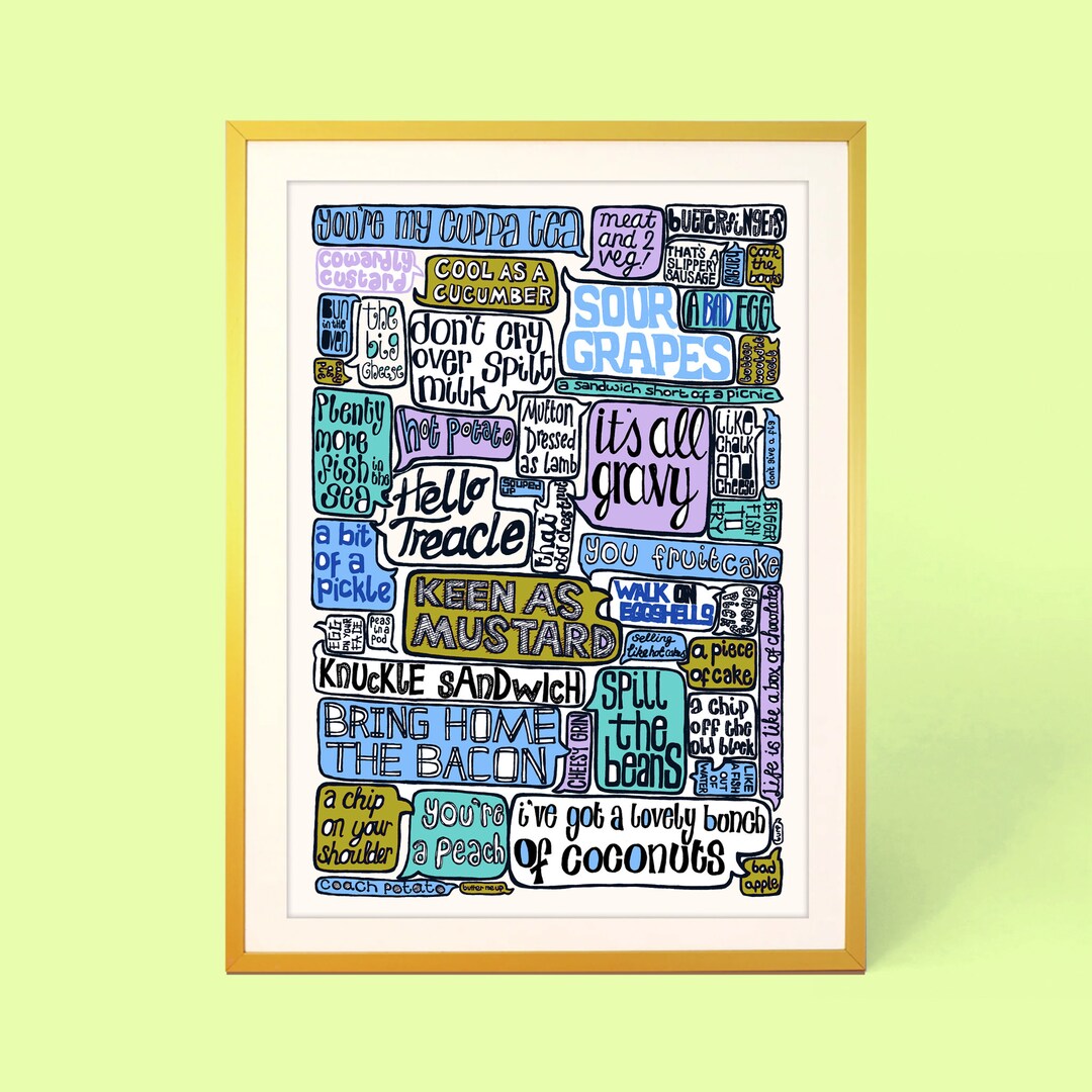 Food Idioms Poster A3 or A4, Food Satire, Quotes and Sayings Based on ...